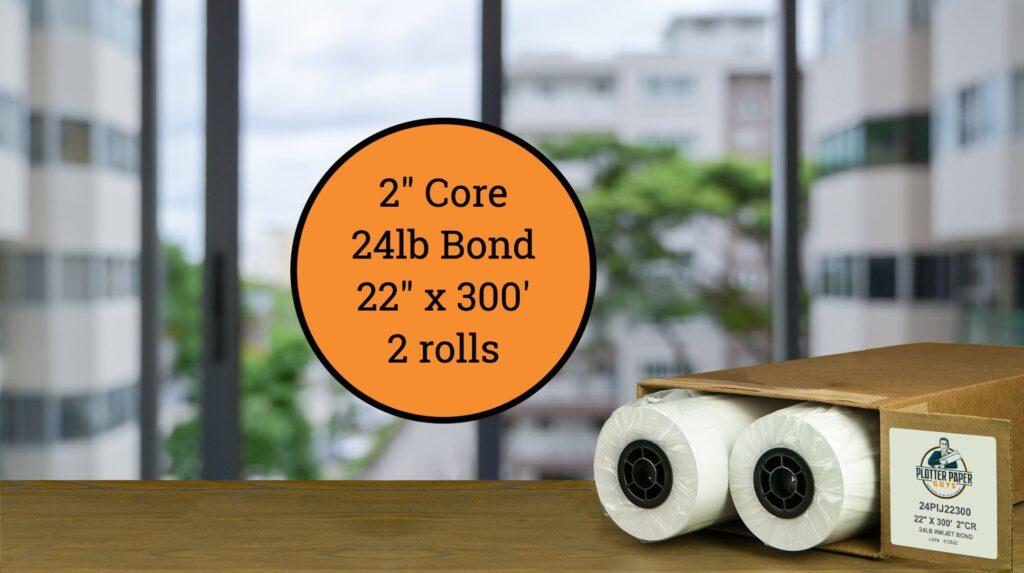 24 lb Inkjet Uncoated Bond Paper - 22" x 300' - Plotter Paper Guys®